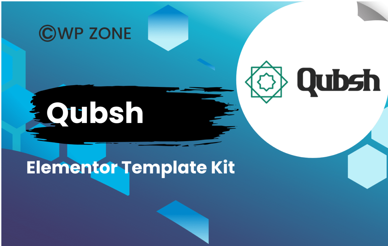 Qubsh - Islamic Centre & Mosque Elementor Template Kit - WPZONE